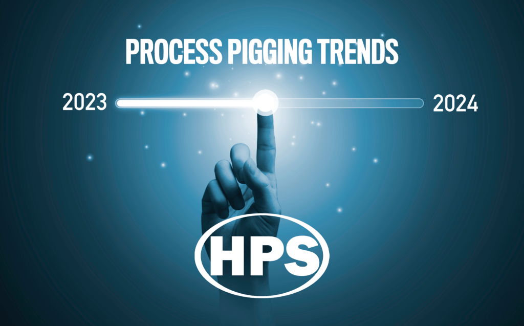 Process Pigging Trends for 2024 - HPS Hygienic Pigging Systems